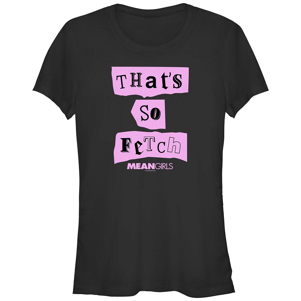 Juniors' Mean Girls That's So Fetch Quote Graphic Tee