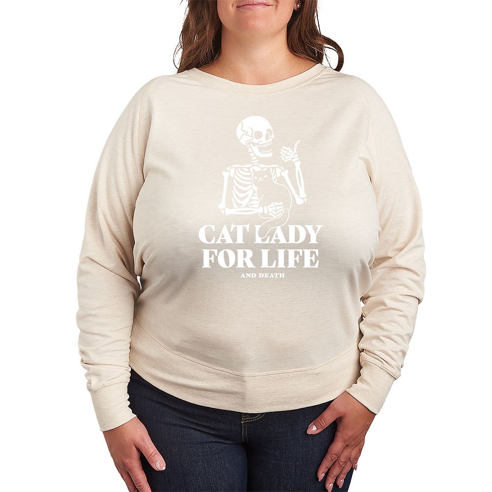 Plus Size Cat Lady For Life Skeleton French Terry Long Sleeve Tee
