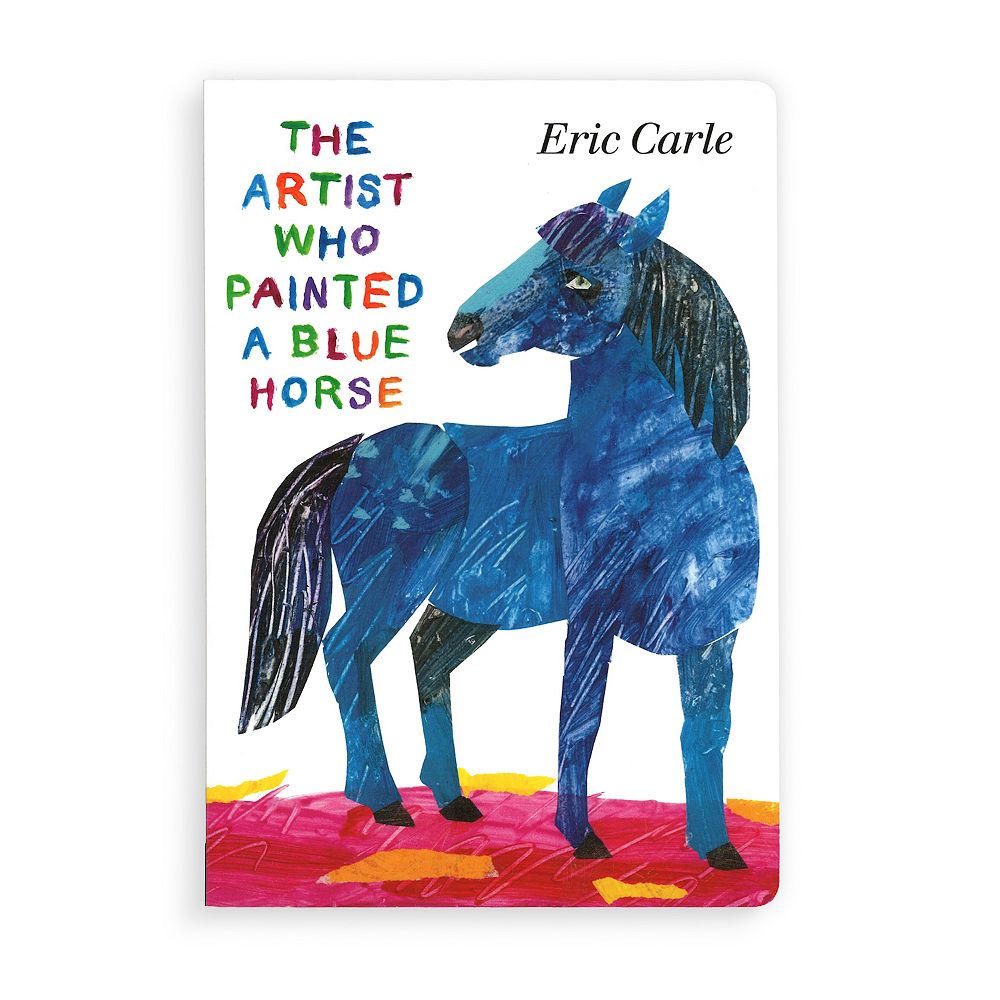 Kohl's Cares® The Artist Who Painted a Blue Horse by Eric Carle Board Book
