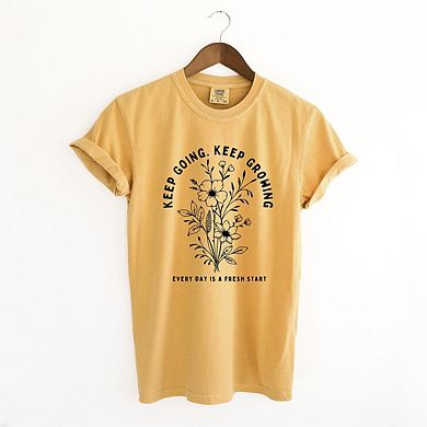 Keep Going Keep Growing Garment Dyed Tees