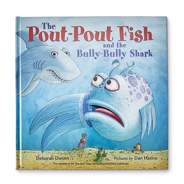 Kohl's Cares® The Pout-Pout Fish: Bully-Bully Shark Hardcover Book