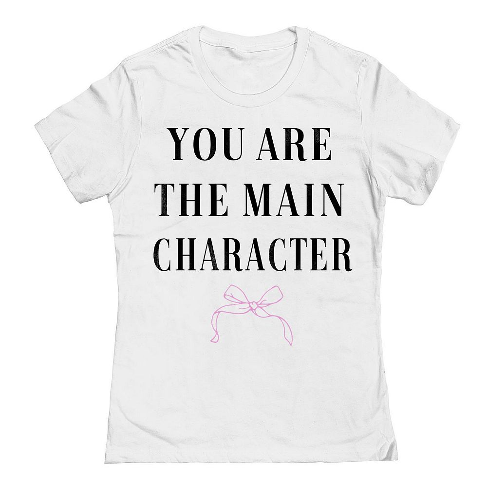 Junior's Grayson Threads The Label You Are The Main Character Graphic Tee
