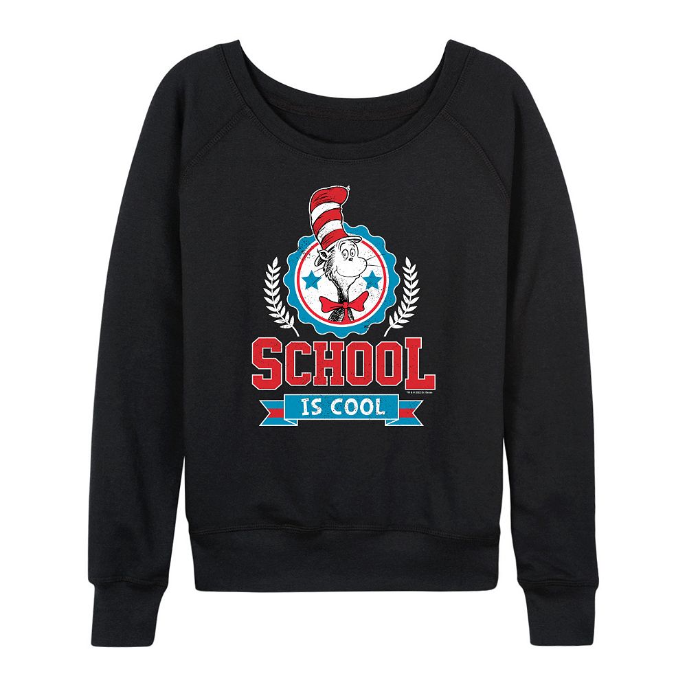 Women's Dr. Seuss School Is Cool French Terry Long Sleeve Tee
