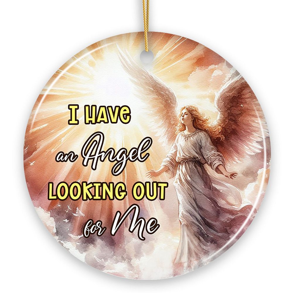 I have an Angel Looking Out for Me Quote Ornament, Heavenly Guardian ...