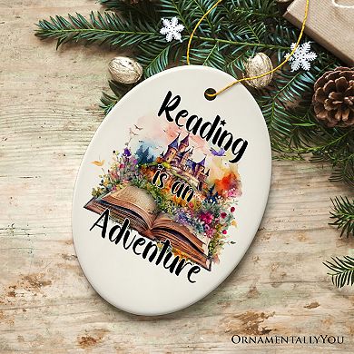 Reading is an Adventure Ornament, Book Lover of Fiction Christmas Gift