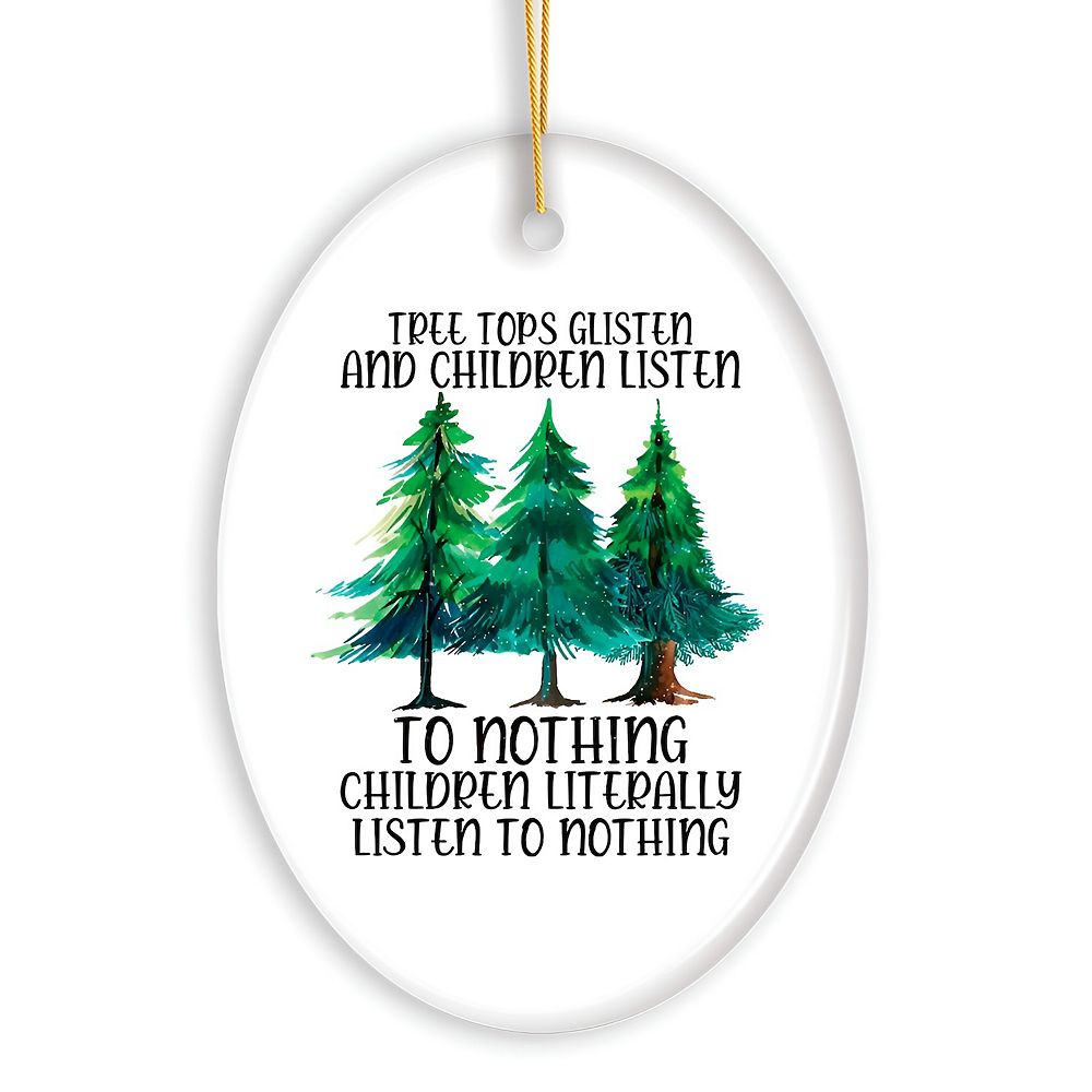 Tree Tops Glisten and Children Listen to Nothing Literally Nothing ...