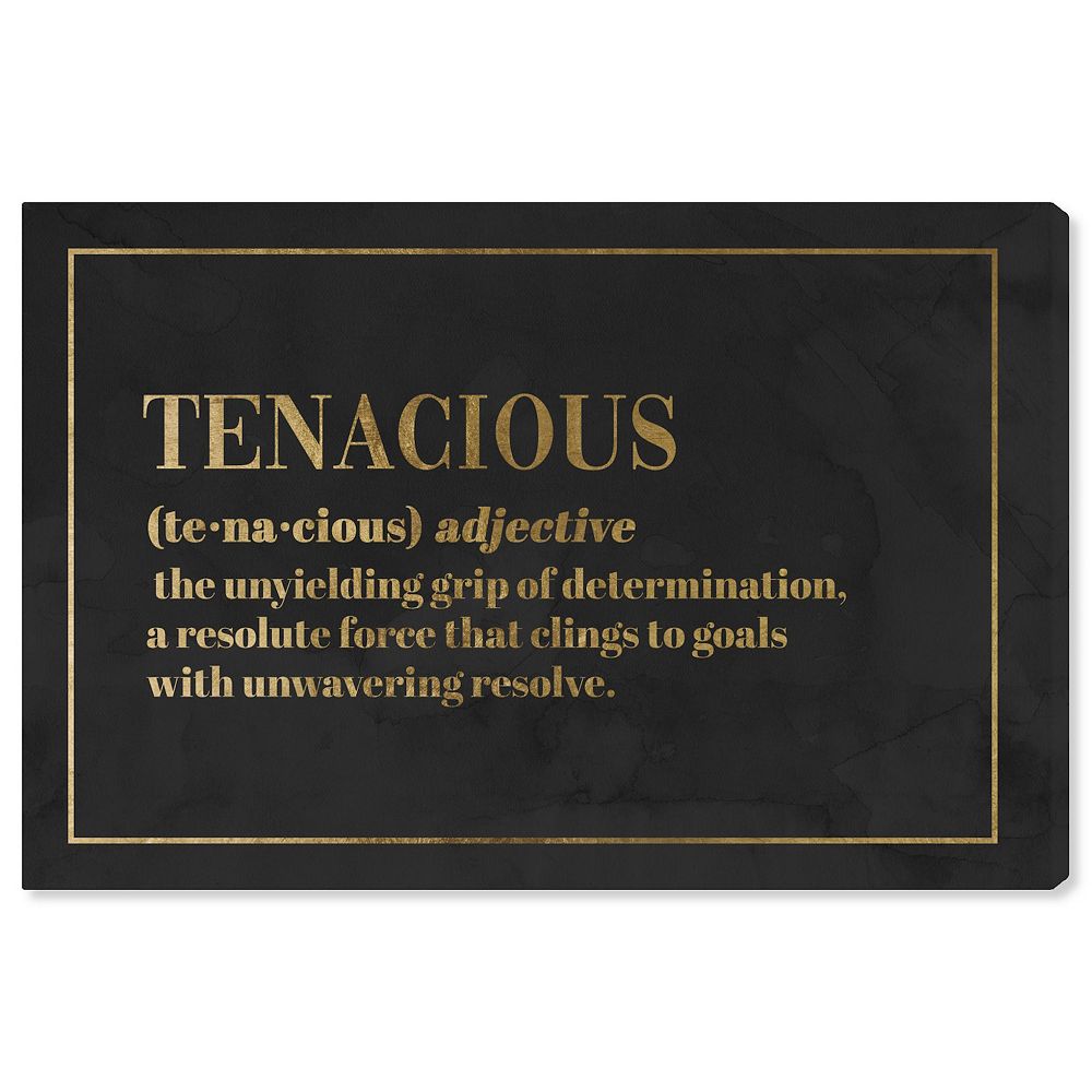 Notoriart Definition of Tenacious Canvas Wall Art