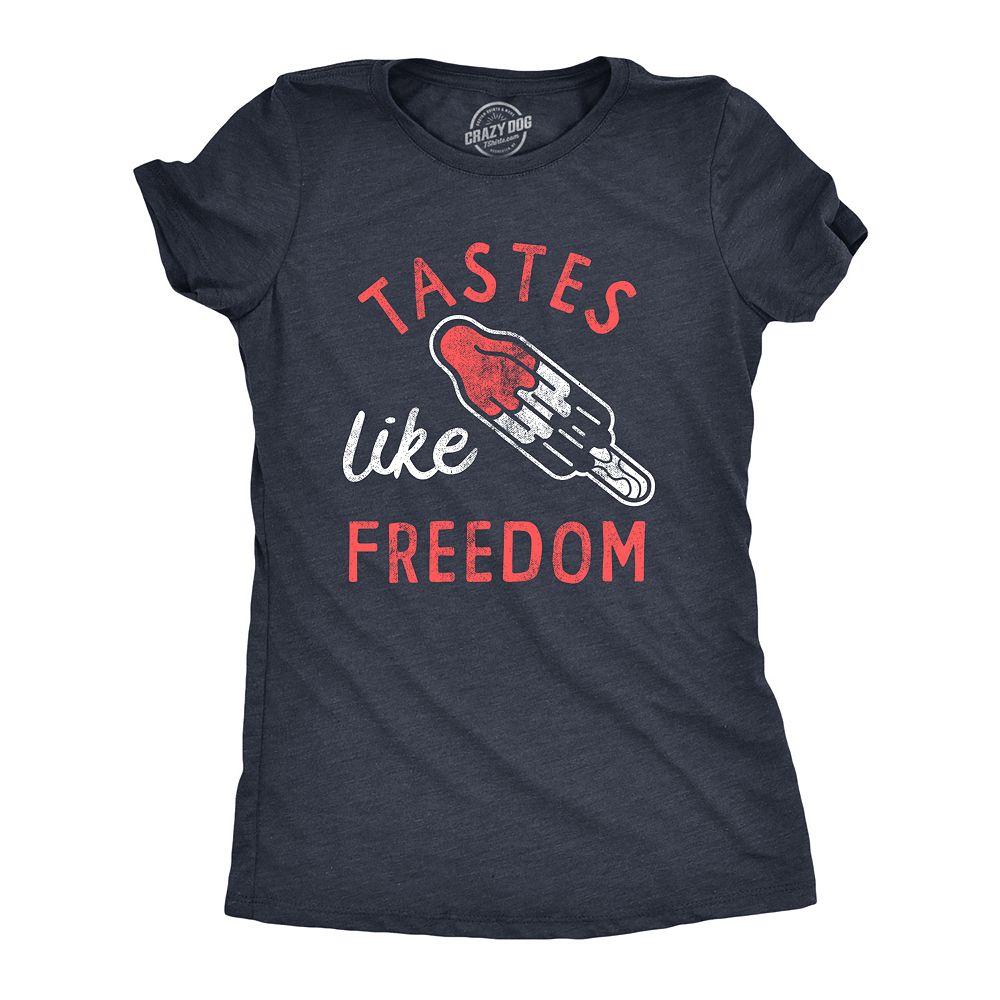 Womens Tastes Like Freedom T Shirt Funny Cool Fourth Of July Party ...